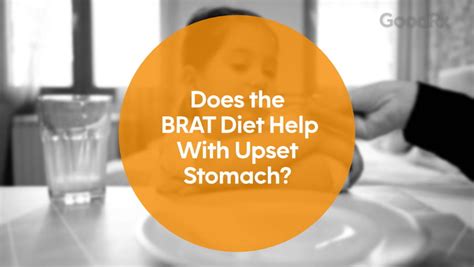 Does The Brat Diet Help Treat Upset Stomach Goodrx