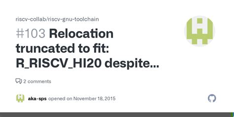 Relocation Truncated To Fit R RISCV HI20 Despite Of XLEN Issue 103 Riscv Collab Riscv Gnu