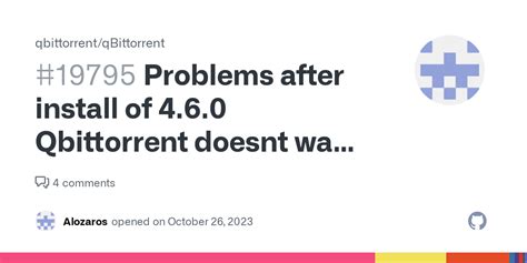 Problems After Install Of 4 6 0 Qbittorrent Doesnt Want To Start