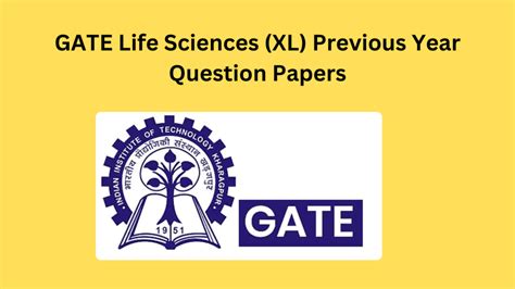 Gate Life Sciences Xl Previous Year Question Papers Biology Notes