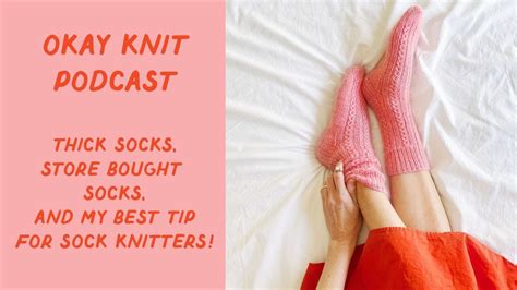Okay Knit Podcast Episode 6 YouTube