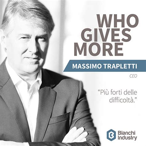 Who Gives More Massimo Trapletti Testimonial Della Campagna Di