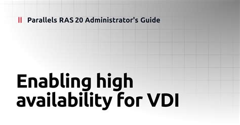 Enabling High Availability For Vdi Parallels Ras 20 Administrators Guide