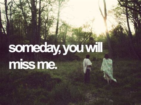Do You Even Miss Me Quotes Quotesgram