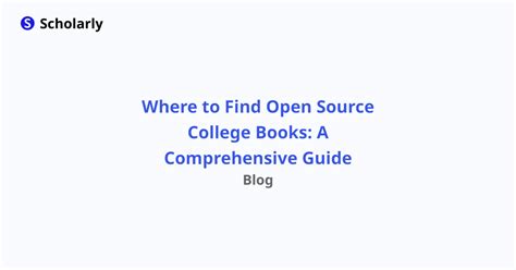 Where To Find Open Source College Books A Comprehensive Guide