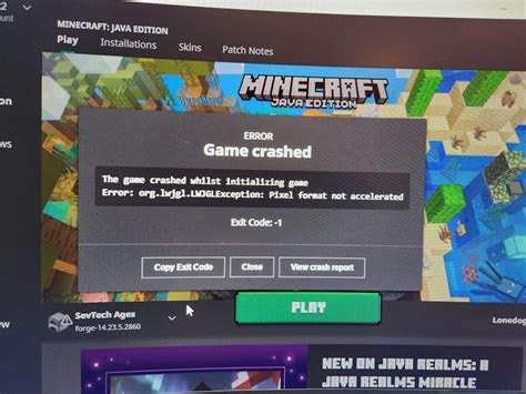 Im Trying To Play Sevtech Ages And Keep Getting This I Reinstalled It