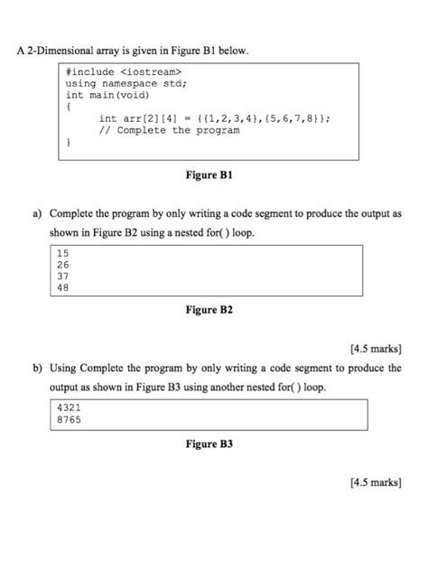 Solved A 2 Dimensional Array Is Given In Figure B1 Below Chegg