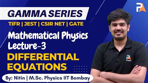 Differential Equations Mp Tifr Jest Csir Net Gate Physics