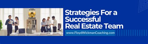 Strategies For A Successful Real Estate Team