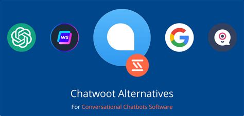 Best Chatwoot Alternatives From Around The Web