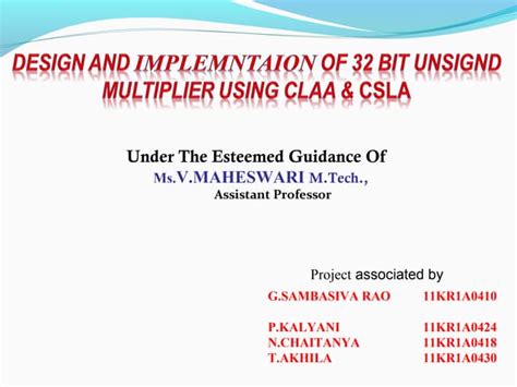 32 Bit Unsigned Multiplier By Using Csla And Claa Ppt Computing