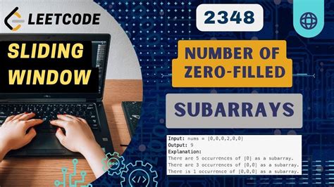 Number Of Zero Filled Subarrays Leetcode 2348 C Youtube