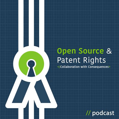patently strategic podcast open source and patent rights