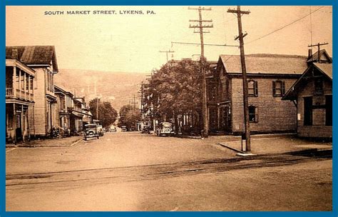 Lykens South Market Street Looking North Lykens Valley History