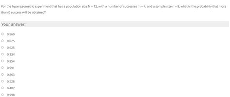 Solved For The Hypergeometric Experiment That Has A