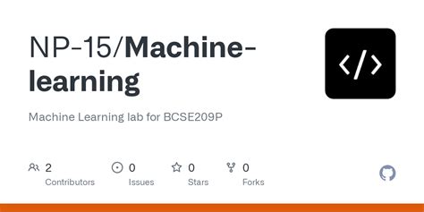 GitHub NP Machine Learning Machine Learning Lab For BCSE P