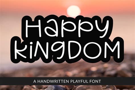 happy kingdom a handwritten playful font