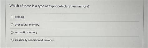 Solved Which Of These Is A Type Of Explicitdeclarative