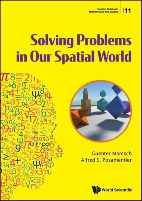 Solving Problems In Our Spatial World