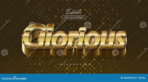 Glorious Text Style With 3d Effect Editable Gold Text Effect Vector