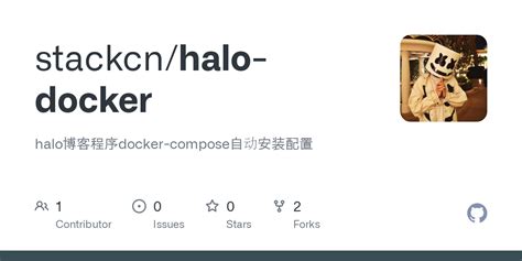 GitHub stackcn halo docker halo博客程序docker compose自动安装配置