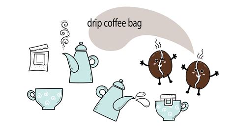 Drip Coffee Bag For Easy Brewing In A Cup Set Of Vector Hand Drawn
