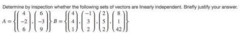 Solved Determine By Inspection Whether The Following Sets Of