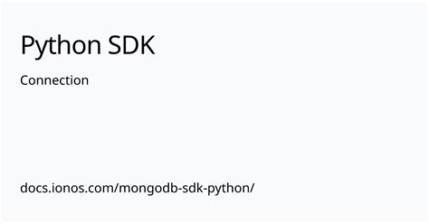 Connection Python Sdk