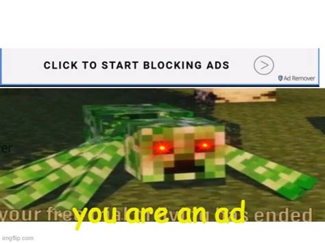 Your Free Trial Of Living Has Ended Memes Gifs Imgflip