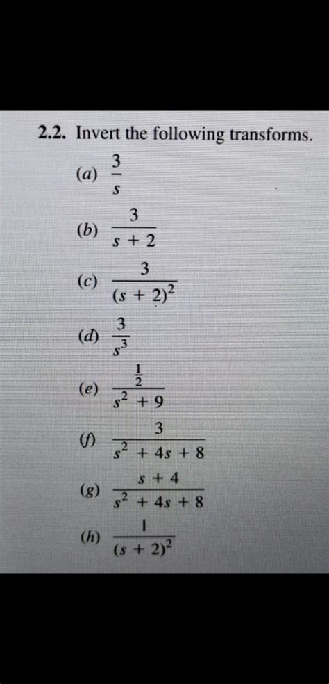 solved 2 2 invert the following transforms 3 a s b s