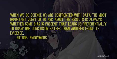 Top 100 Quotes And Sayings About Bias