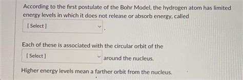 Solved According To The First Postulate Of The Bohr Model