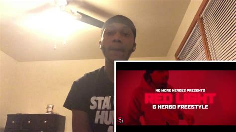 G Herbo No More Heroes Red Light Freestyle REACTION YouTube