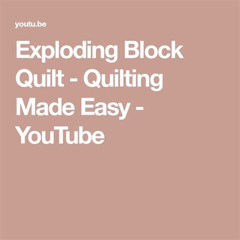 Exploding Block Quilt Tutorial