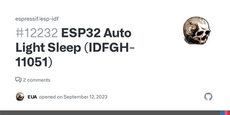 Esp32 Auto Light Sleep Idfgh 11051 · Issue 12232 · Espressifesp Idf