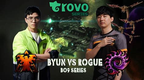 Starcraft 2 Rogue Vs Byun Bo9 Itax Trovo Series17 Youtube