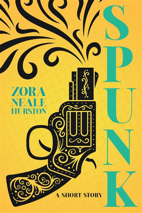 Spunk A Short Storyincluding The Introductory Essay A Brief History