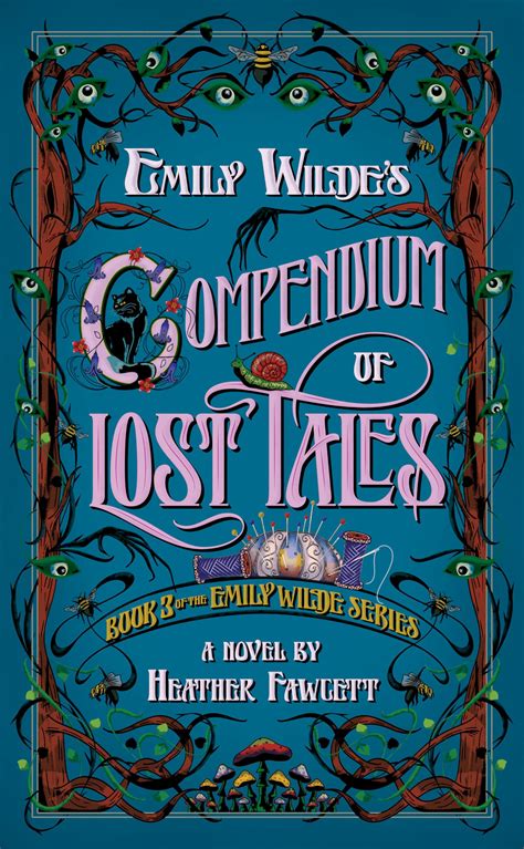 Emily Wildes Compendium Of Lost Tales Fawcett Heather Amazonca Books