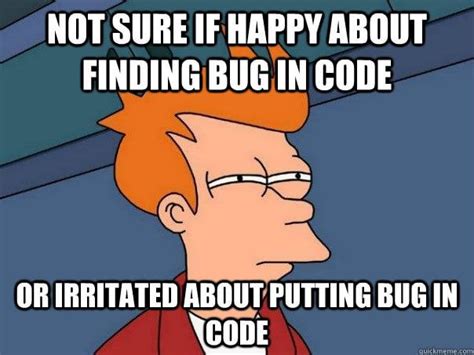 Its The Age Old Coders Conundrum R Geek