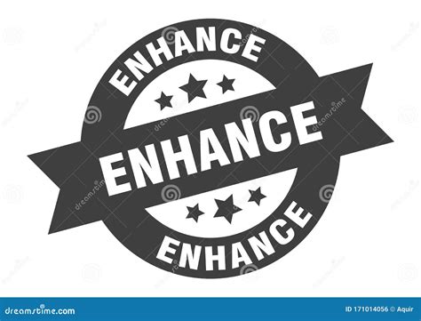 Enhance Sign Enhance Round Ribbon Sticker Stock Vector Illustration