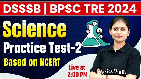 Science For DSSSB BPSC TRE 2024 Science Practice Set 2 For DSSSB