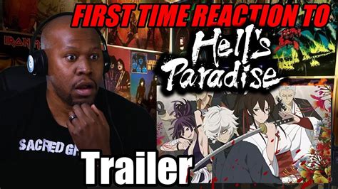 First Time Reaction To Hells Paradise Trailer Reaction Youtube