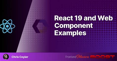React 19 And Web Component Examples Frontend Masters Blog