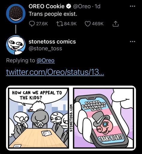 Oreo Cookie Oreo Id Trans People Exist Stonetoss Comics Stonetoss Replying To Oreo How