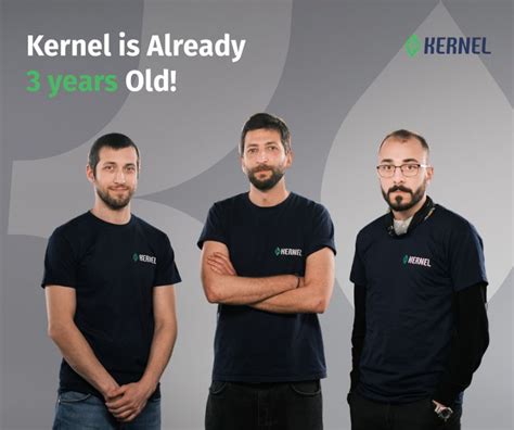 Kernel On Linkedin 🎉 Kernel Is Already 3 Years Old ⏳ Three Years Have