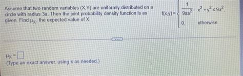 Solved 2 X² Y2 3922 Assume That Two Random Variables Xy