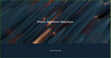 Win11 And Winserver Local Network Randomly Closing Ping Windows
