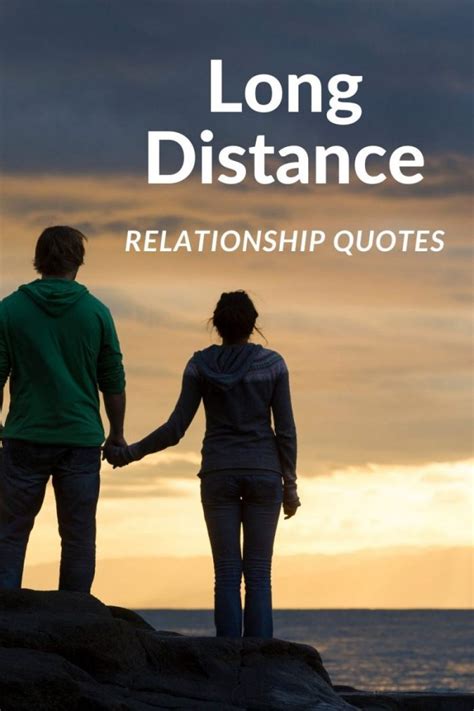 Inspiring Long Distance Relationship Quotes