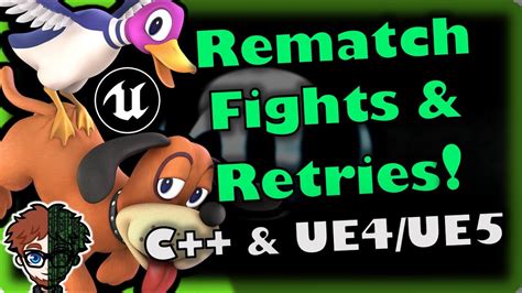 Rematch And Retries How To Make Your Own Ssb Game Unreal And C Tutorial Part 61 Youtube