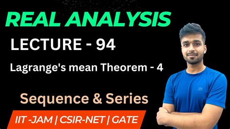 lecture 94 lagrange s mean theorem 4 r a iit jam csir net